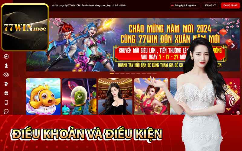 Điều Khoản Và Điều Kiện | Cá Cược Công Bằng Tại 77Win